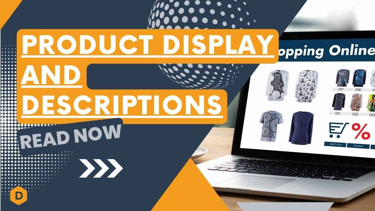 Mastering Product Display & Descriptions for Ecommerce - DigitalSMB