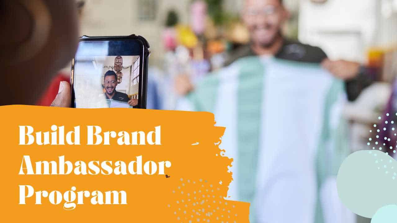 Defining Ambassador Program Goals - DigitalSMB